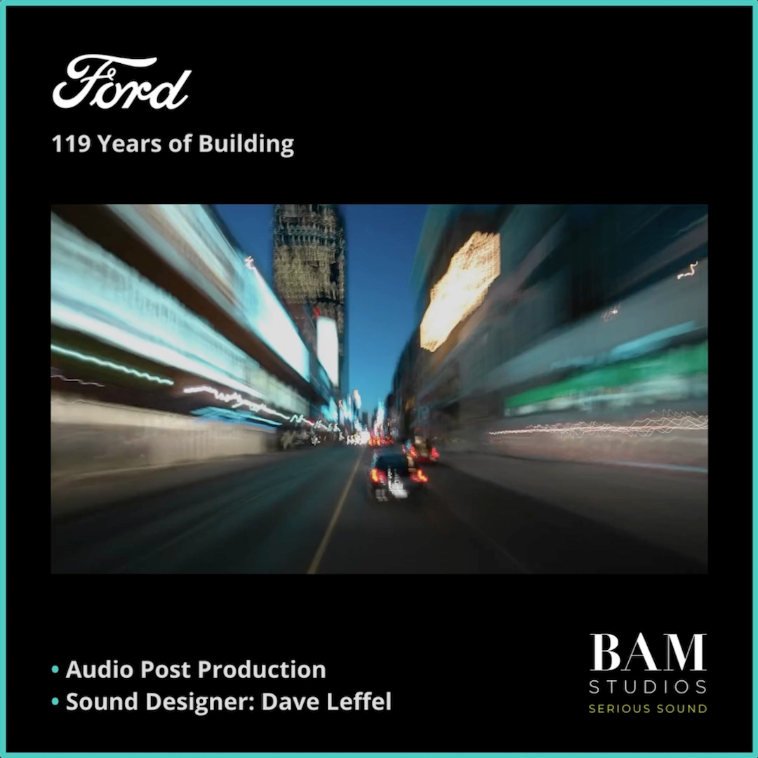 BAM handles Audio Post-Production for Ford's latest TV campaign! - BAM ...